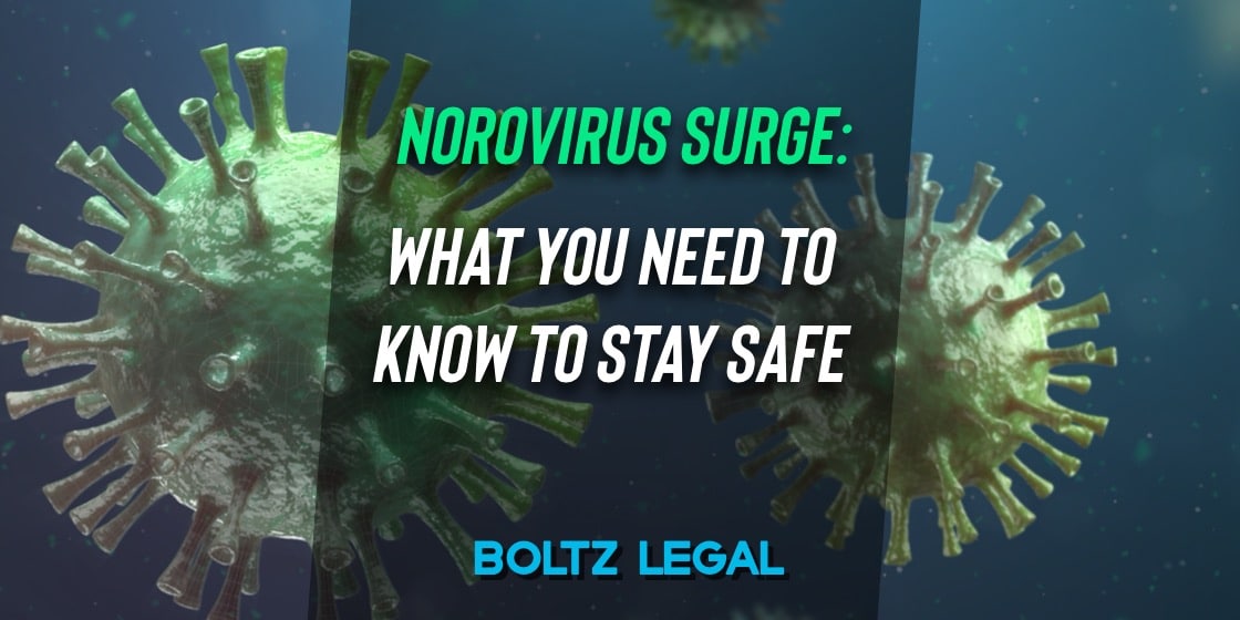 Norovirus Surge: What You Need to Know to Stay Safe - Boltz Legal